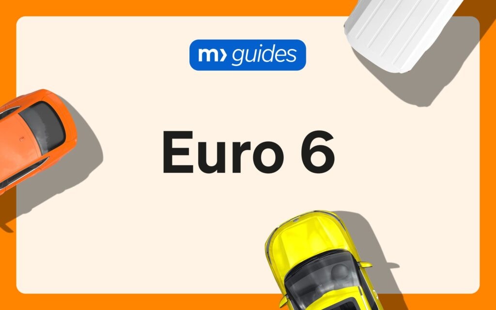 Euro 6 Guides 2024 | Tips & Articles | Motorway