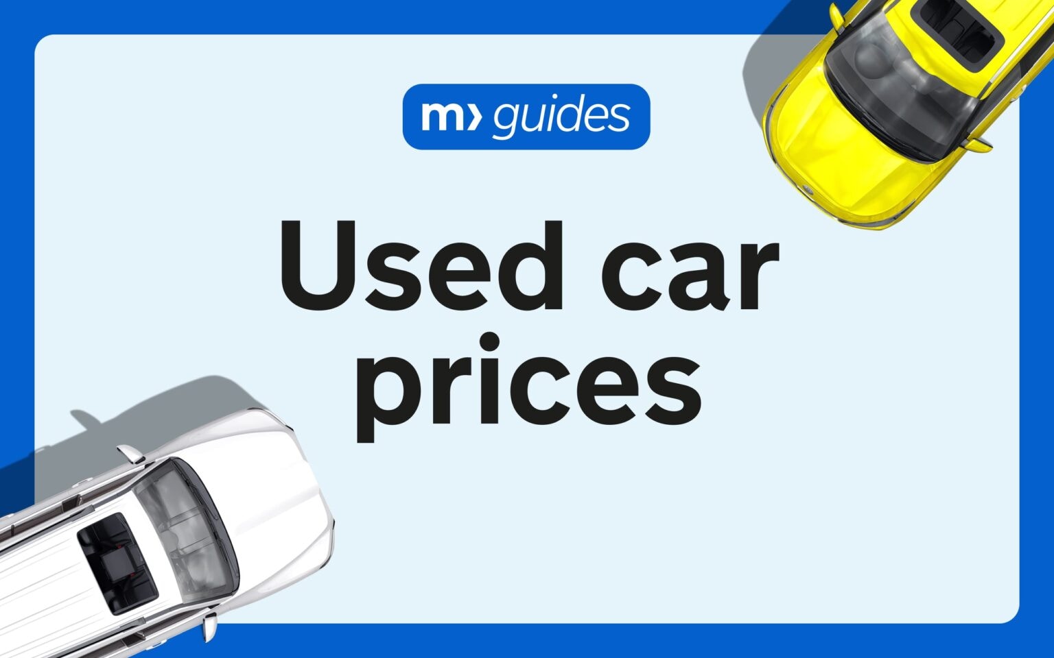 Used Car Price Guides 2024 | Tips & Articles | Motorway
